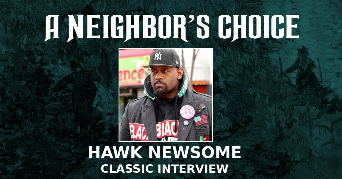 Classic Interviews: Hawk Newsome on Christianity, Black Lives Matter ...