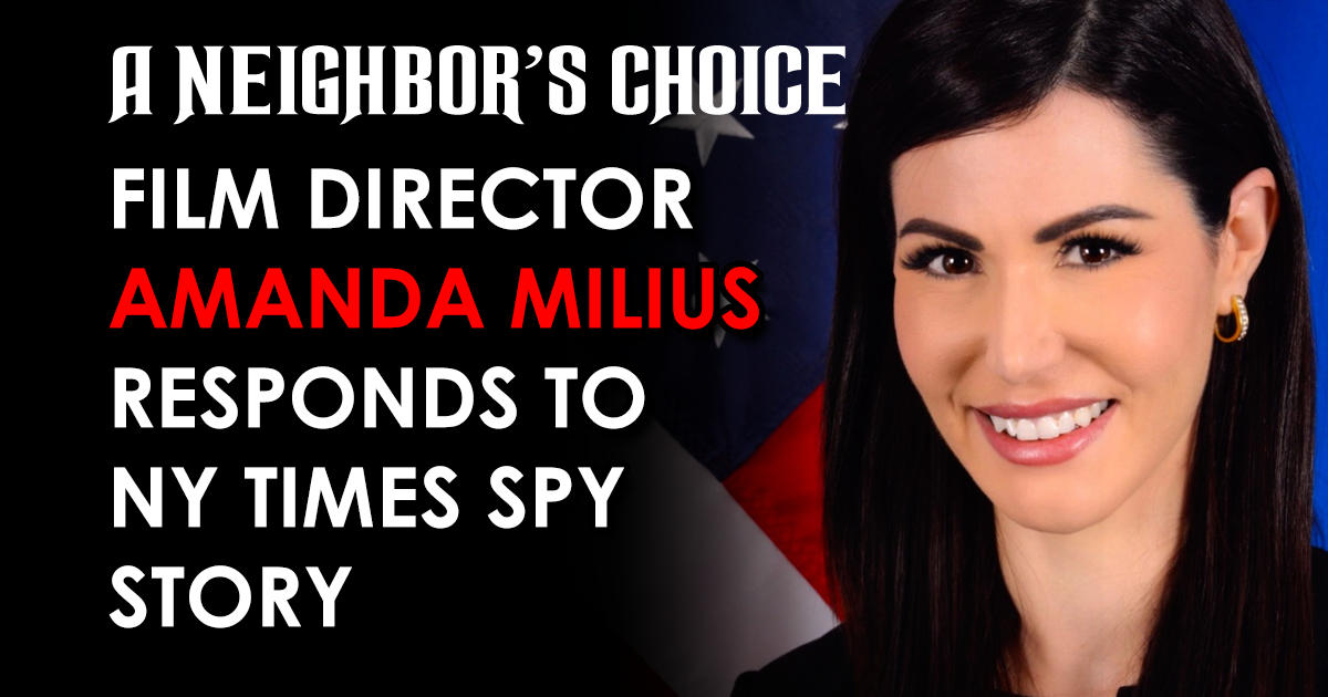 Film Director Amanda Milius Responds to NY Times Spy Story - A Neighbor ...