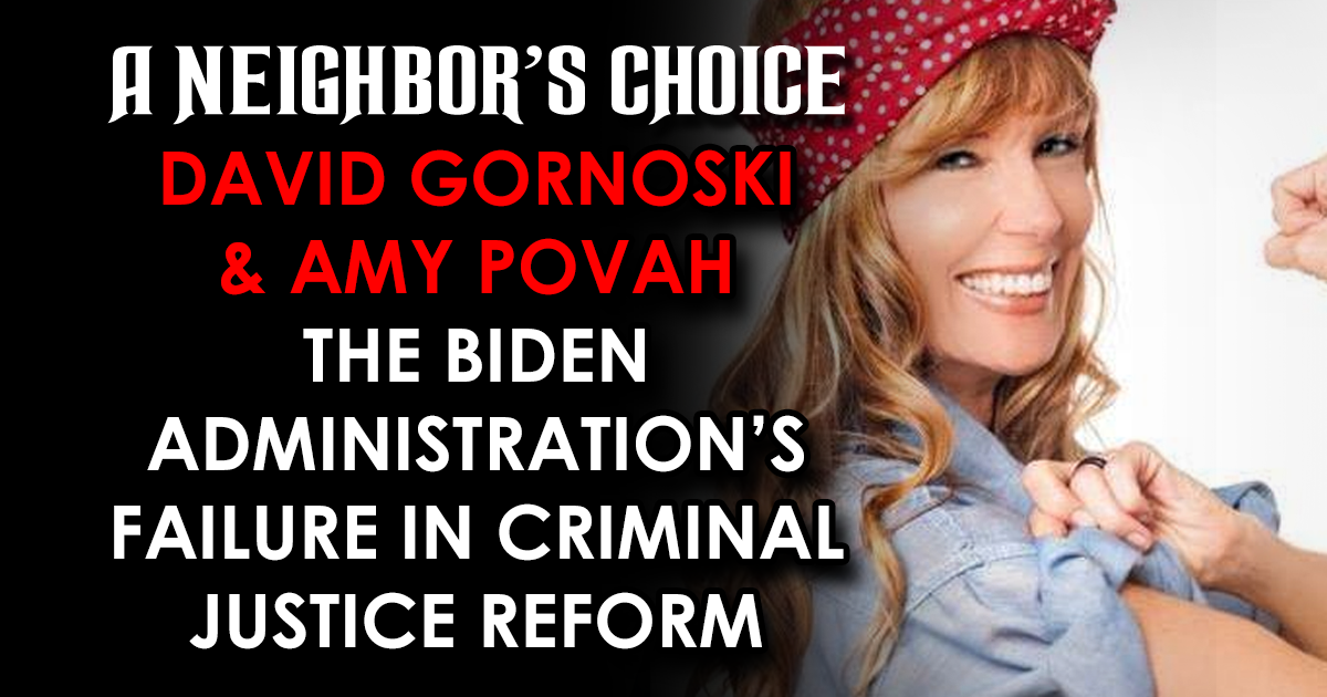 The Biden Administration’s Failure in Criminal Justice Reform - A ...