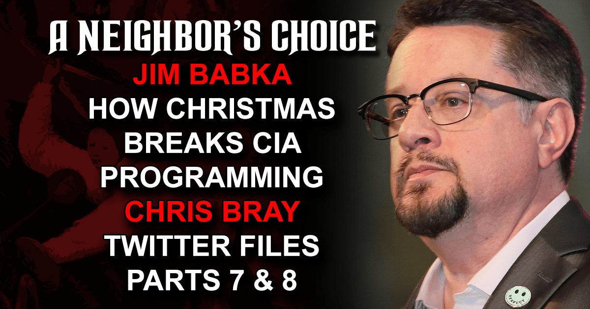 Jim Babka on How Christmas Breaks CIA Programming, Chris Bray on ...