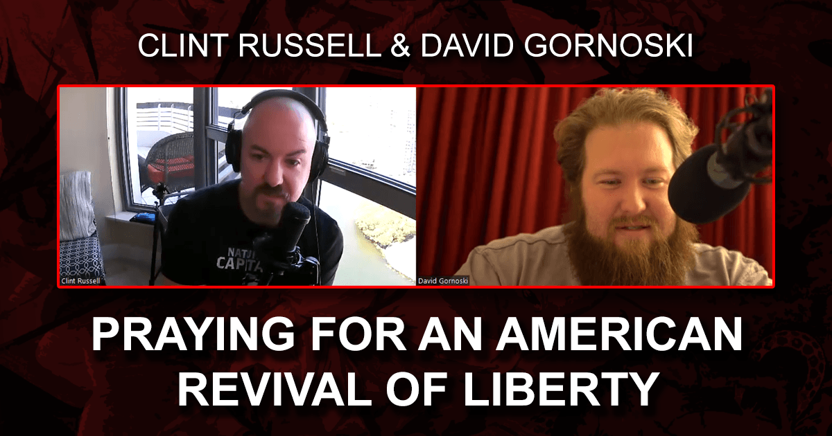 Clint Russell on Praying for an American Revival of Liberty - A ...