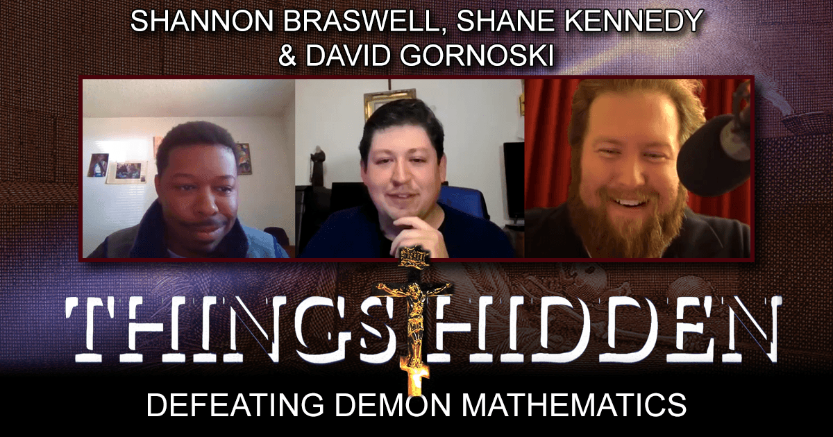 THINGS HIDDEN 121: Defeating Demon Mathematics - A Neighbor's Choice by ...