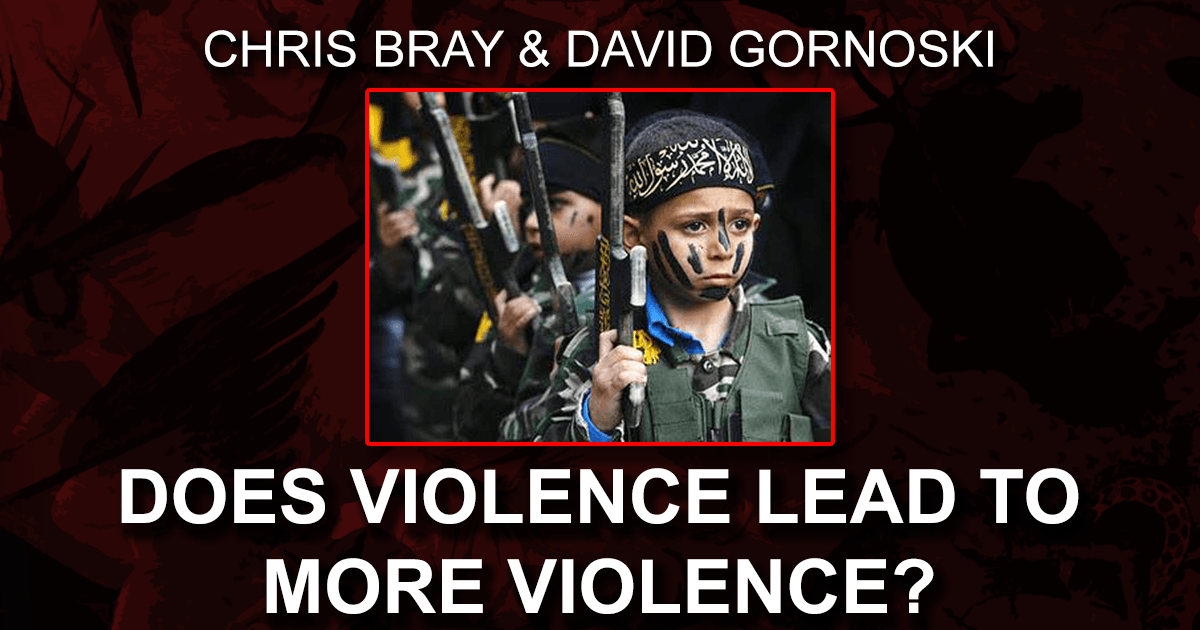 Chris Bray: Does Violence Lead to More Violence? - A Neighbor's Choice ...