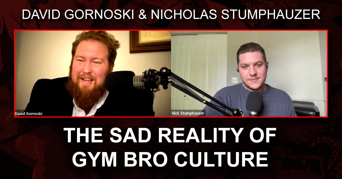 The Sad Reality of Gym Bro Culture - A Neighbor's Choice by David Gornoski